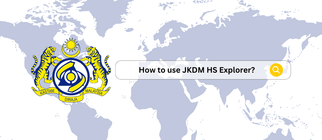 Malaysia HS Code Search Guide: JKDM HS Explorer | DHL Malaysia